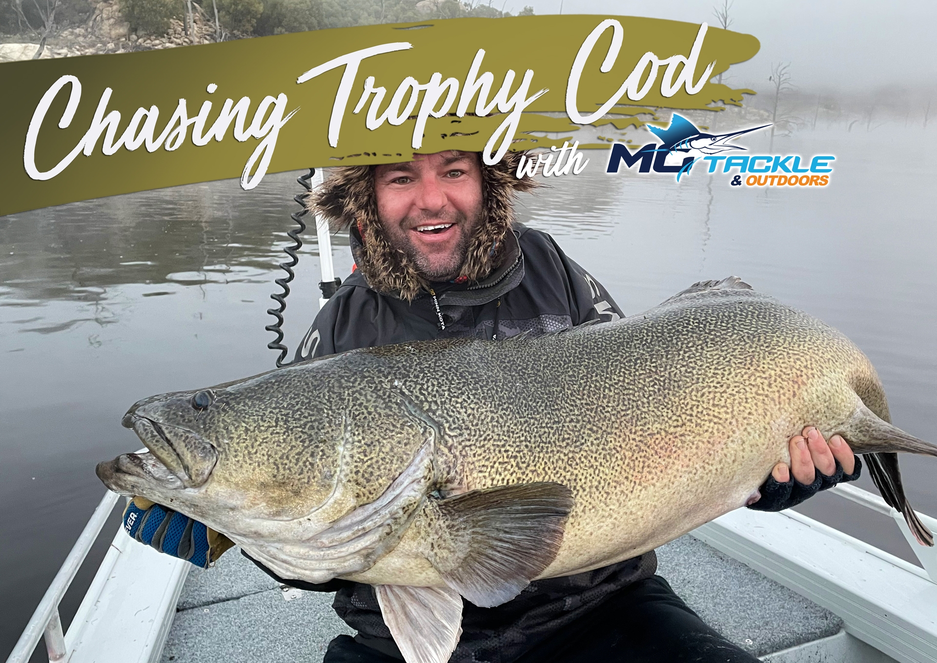 Chasing Trophy Cod with Motackle